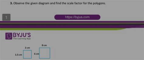 3 observe the given diagram and find the scale factor for the polygons